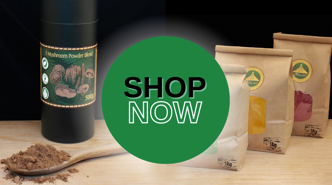 Welcome to Mecatl - 100% Organic Superfoods & Mushroom Powders ...